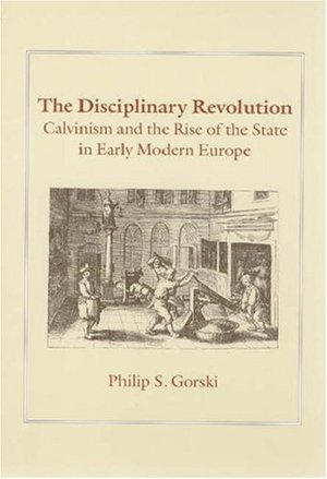 The Disciplinary Revolution [University Of Chicago Press: First edition]