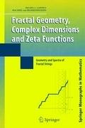 Fractal Geometry, Complex Dimensions and Zeta Functions – Springer ...