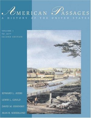 American Passages – American Passages: A History of the United States ...
