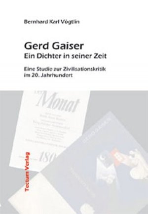Gerd Gaiser [Tectum-Verlag: Erste Auflage]