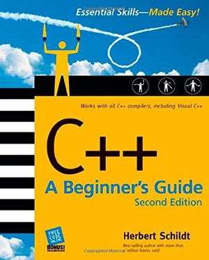 C++: A Beginner's Guide, Second Edition – Beginner's guide to [McGraw ...