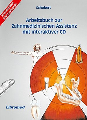 Arbeitsbuch zur Zahnmedizinischen Assistenz mit interaktiver CD ...