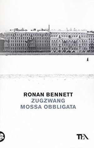 Zugzwang. Mossa obbligata – Tea Trenta [TEA]