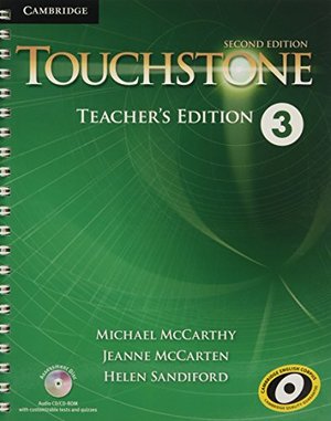 Touchstone Level 3 Teacher's Edition with Assessment Audio CD/CD-ROM ...