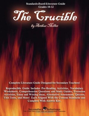 The Crucible Literature Guide [Secondary Solutions]