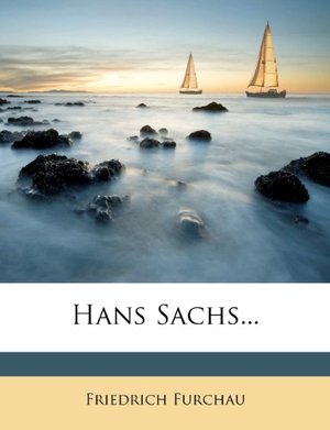 Hans Sachs… [Nabu Press]