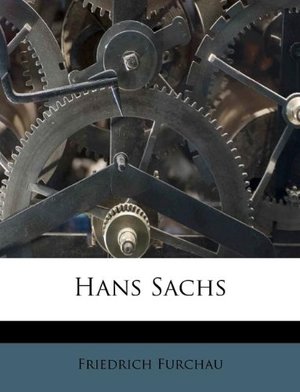 Hans Sachs [Nabu Press]
