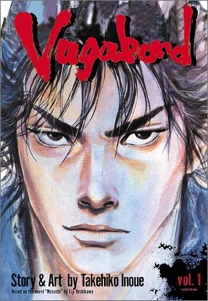 Vagabond, Volume 1 – Vagabond (Graphic Novels) [VIZ Media: First edition]
