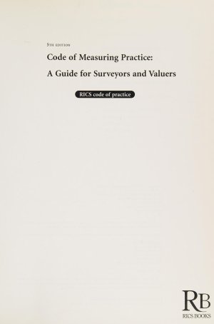 Code of Measuring Practice [RICS Books: Fifth, revised edition]