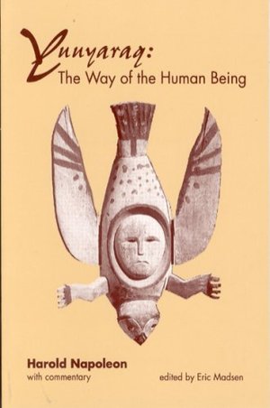 Yuuyaraq: The Way of the Human Being [Alaska Native Knowledge Network]
